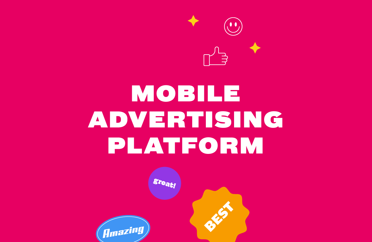 22 Best Mobile Advertising Platforms For 2026